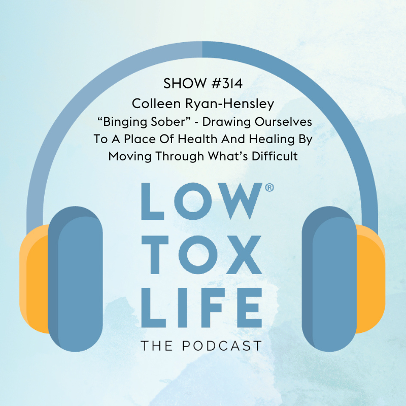 Show #314 – Colleen Ryan-Hensley On “Binging Sober” - Drawing Ourselves ...